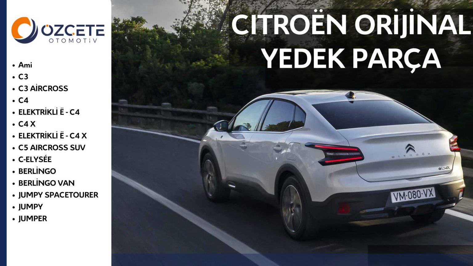 Citroen Original Spare Parts – Özçete Otomotiv A.Ş.